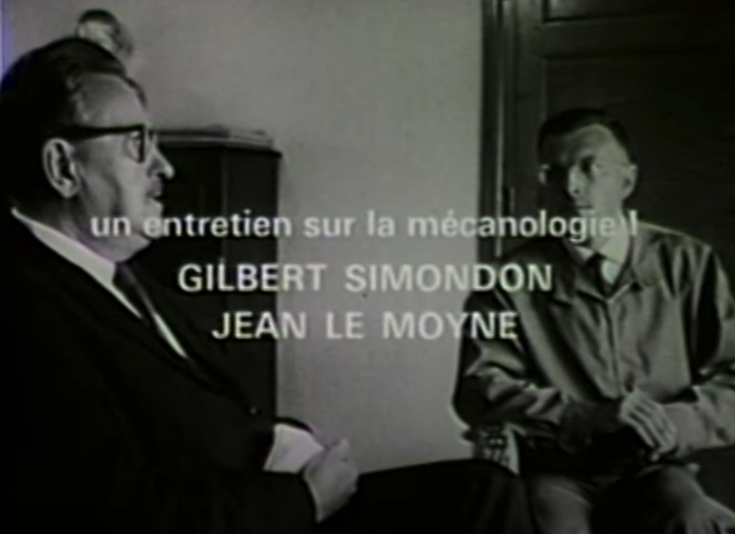 “Entretien sur la mécanologie”, Gilbert Simondon, 1968 - APHELIS